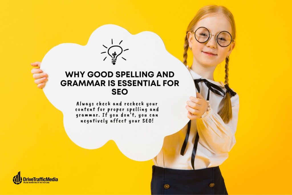 Why Good Spelling and Grammar is Essential for SEO