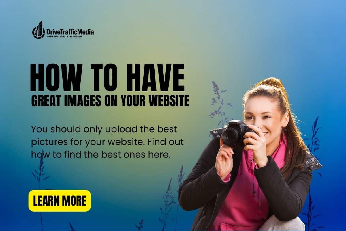 How to Have Great Images on Your Website